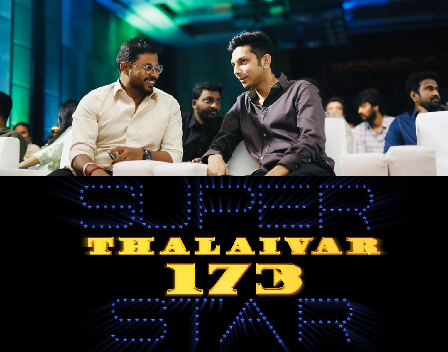 Thalaivar 173: Cibi Chakaravarthi, Anirudh onboard Rajinikanth, Kamal Haasan's Pongal 2027 ...